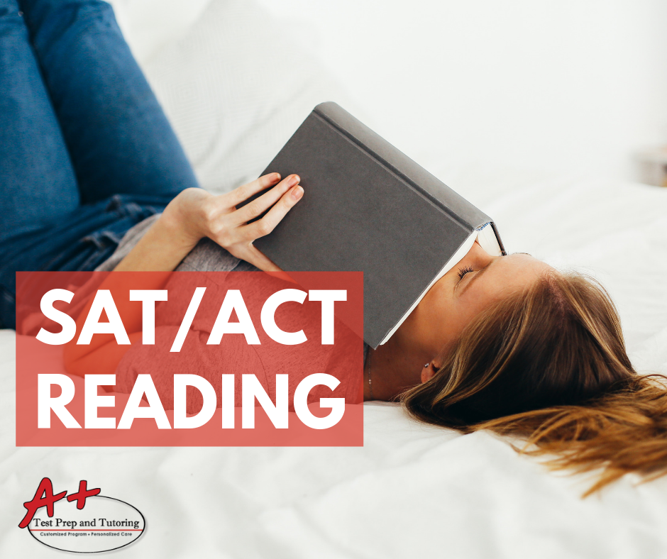 Reading Questions: SAT vs. ACT® - A+ Test Prep & Tutoring